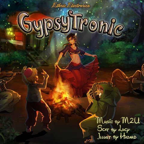 Gypsy Tronic - O2Jamデータベース @Wiki - atwiki（アットウィキ）